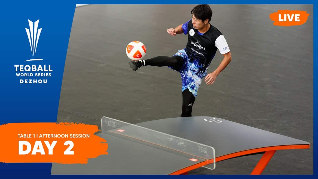 Teqball World Series – Dezhou | Day 2 | Table 1 - Asian Sports Network